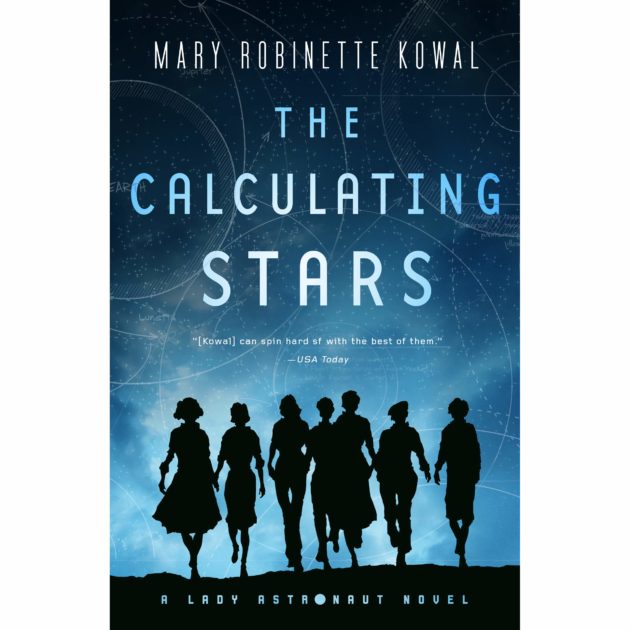 The Calculating Stars by Mary Robinette Kowal | Robert Mitchell Evans